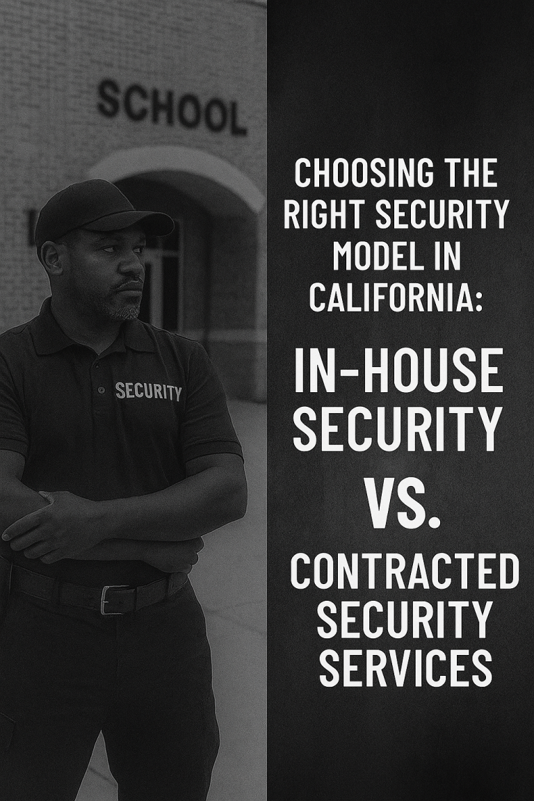 Choosing the Right Security Model in California: In-House Security vs ...